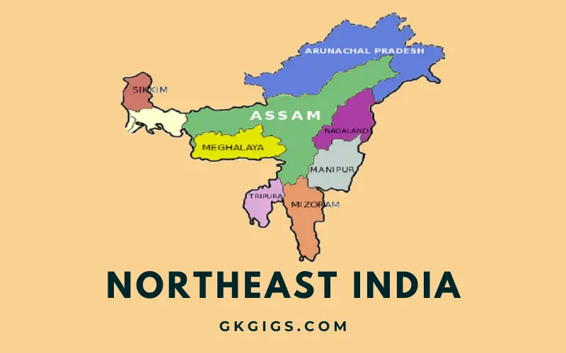 100+ General Knowledge Questions On Northeast India | GkGigs