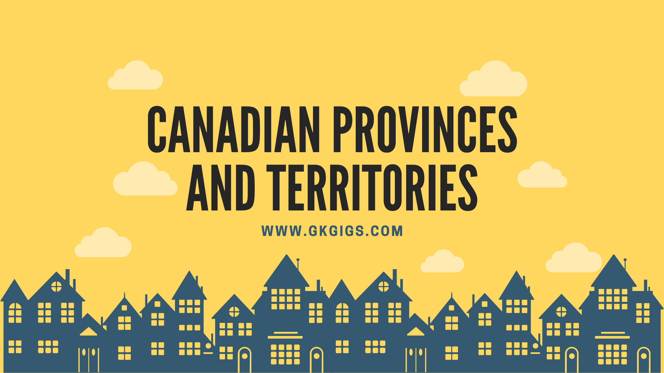 List Of Canadian Provinces And Territories With Capitals 2022