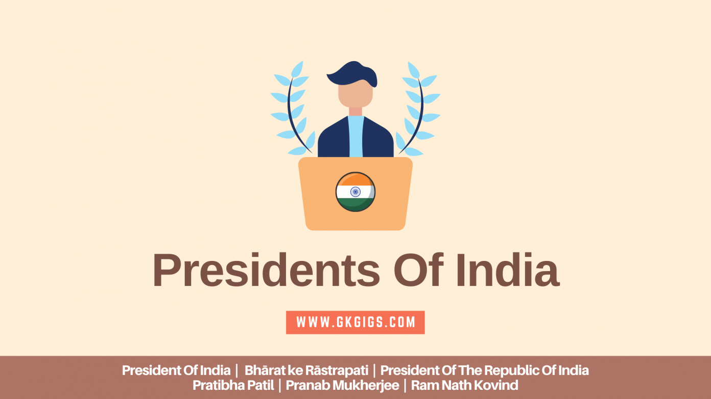 List Of All Presidents Of India From 1950 To 2022 - GkGigs