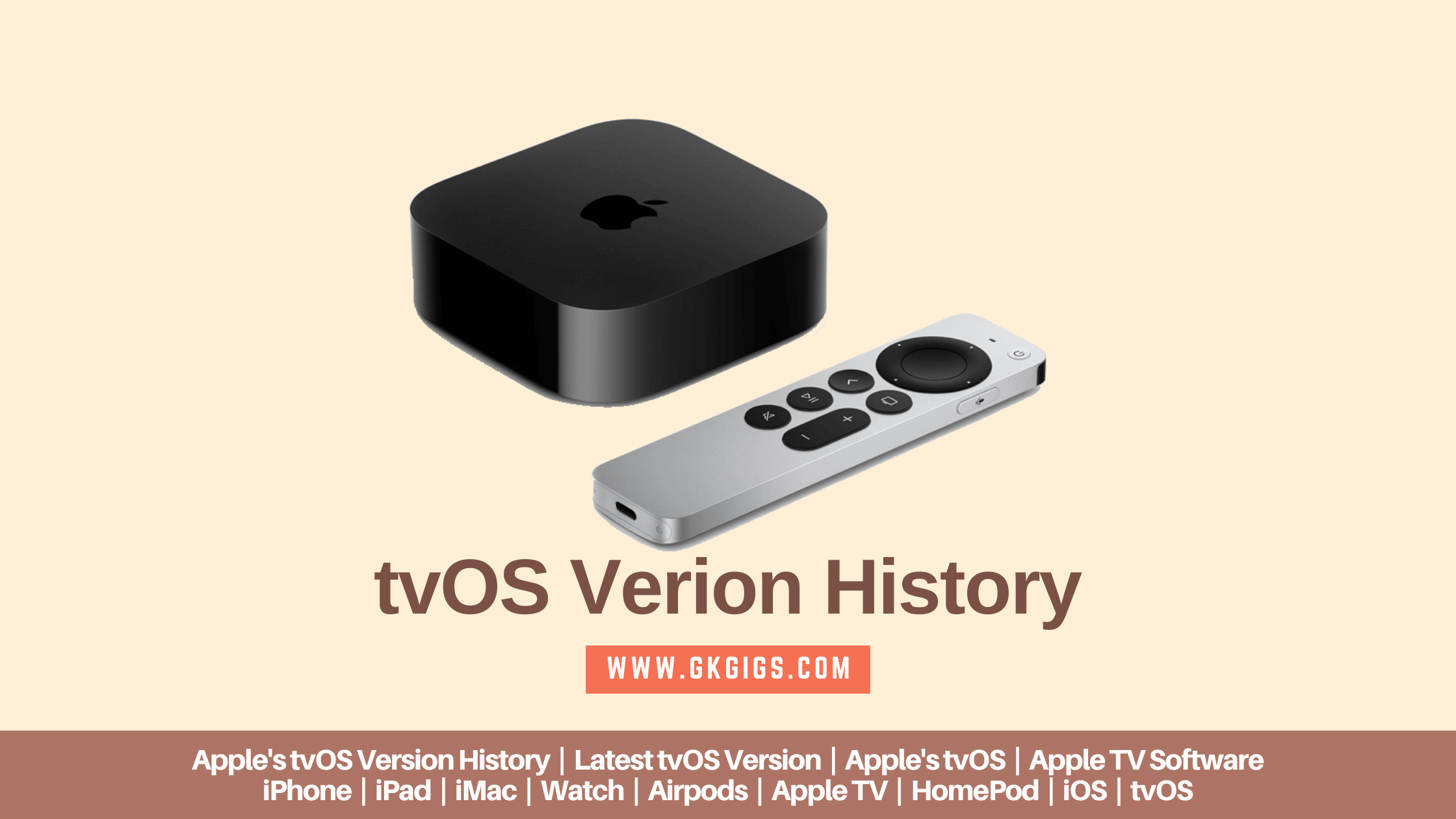 Latest tvOS Version (2023 tvOS 17.0 Updated) - GkGigs